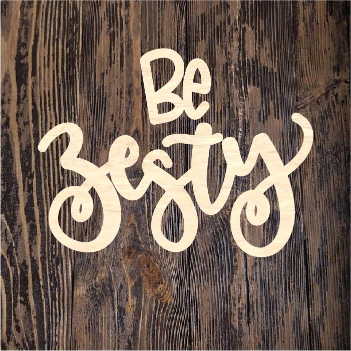 HCD Be Zesty – Home Creations Milling & Signage