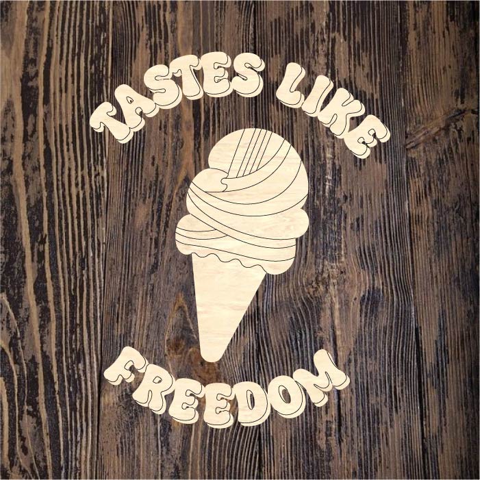 Tastes Like Freedom – Home Creations Milling & Signage