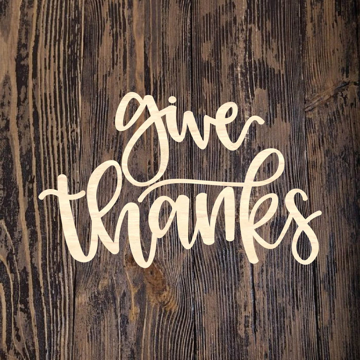 HCD Give Thanks – Home Creations Milling & Signage