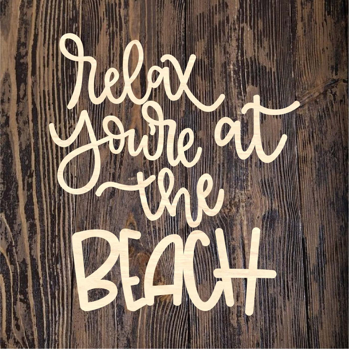 HCD Relax Youre At – Home Creations Milling & Signage