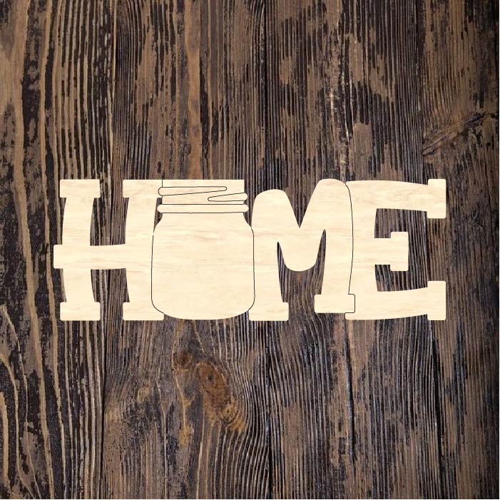 WHD Home Sweet Home Mason Jar Frame – Home Creations Milling & Signage